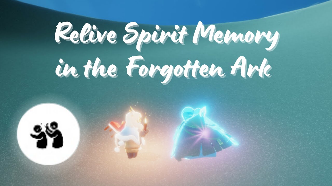 Relive Spirit Memory in the Forgotten Ark (Playfight Emote) | Sky ...