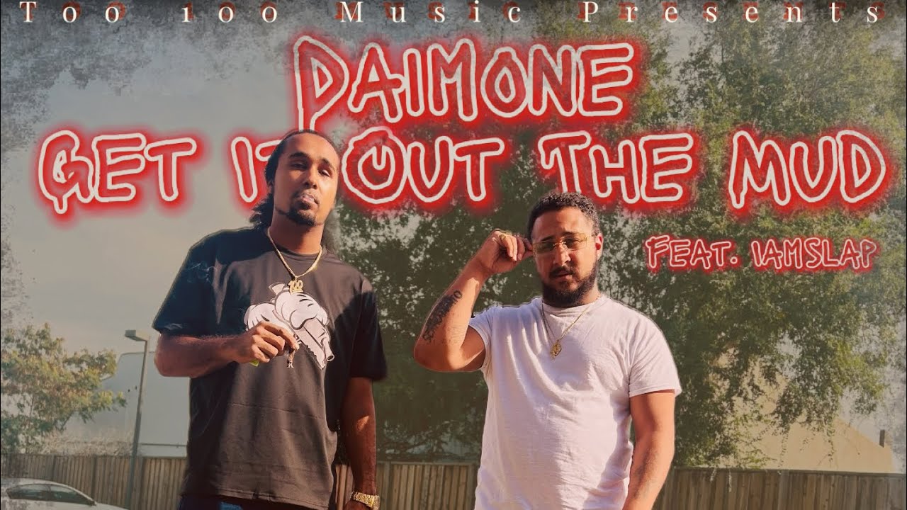 Daimone - Get It Out The Mud ft. IamSlap - YouTube