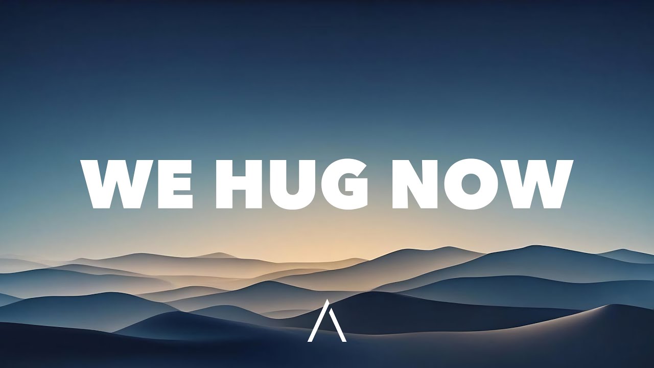Sydney Rose - We Hug Now (Lyrics) - YouTube