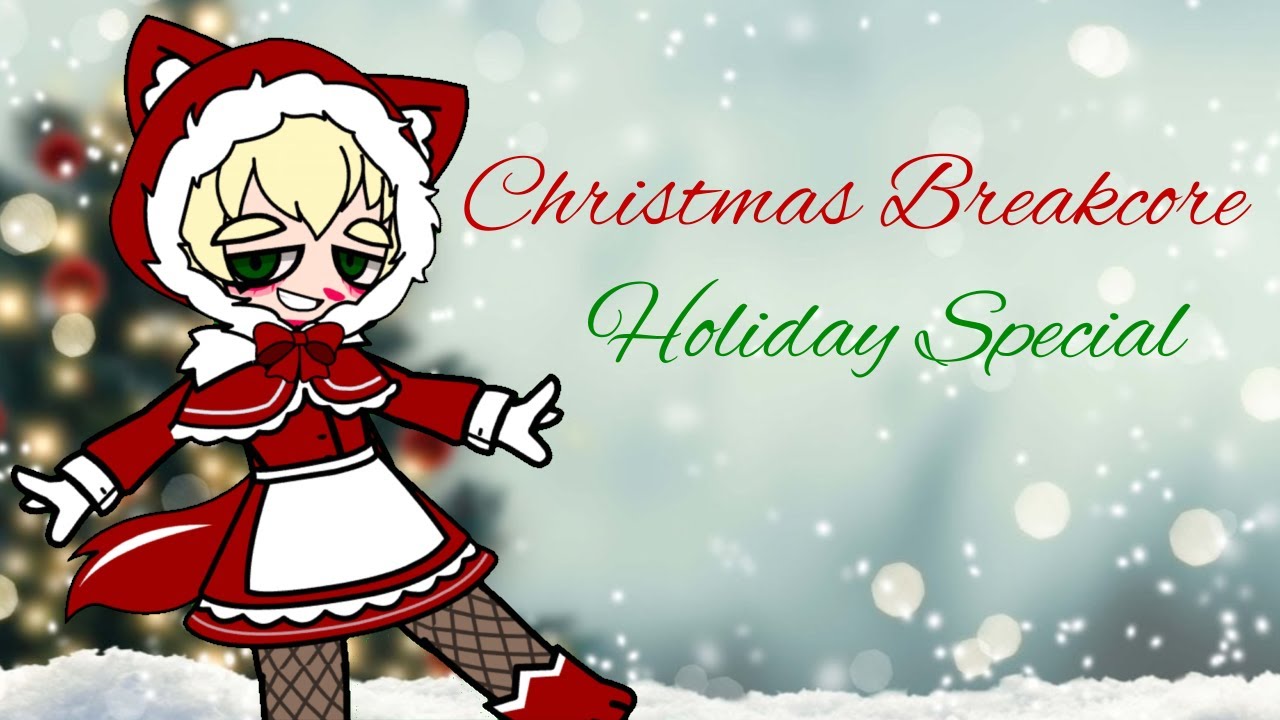 Christmas Breakcore Meme [Original] ♤ - YouTube