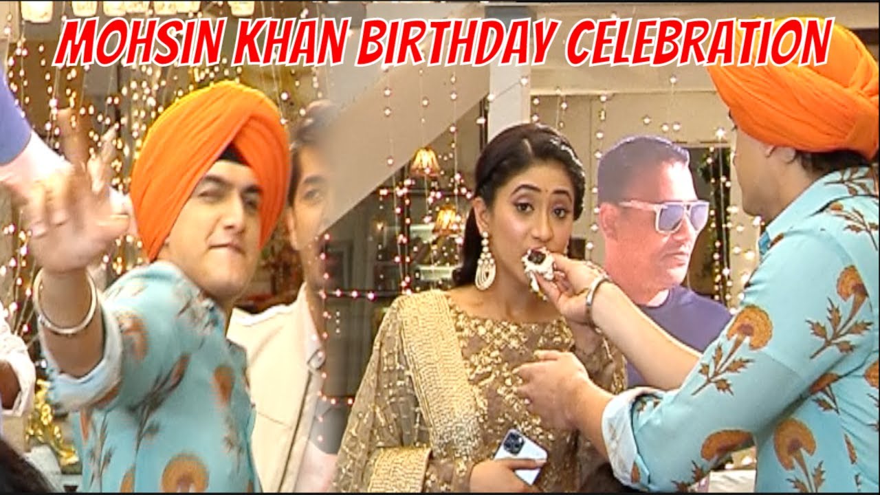 Mohsin Khan Birthday Celebration - YouTube