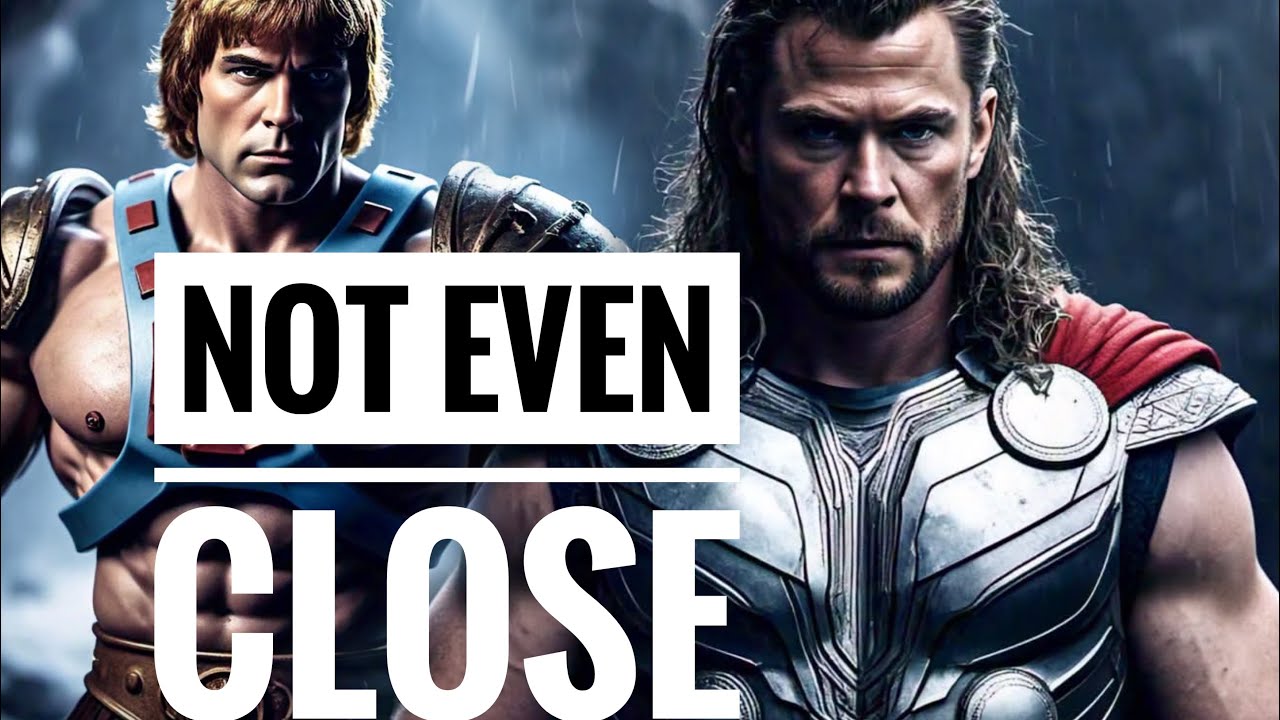 He-Man Vs. Thor | Not Even Close - YouTube