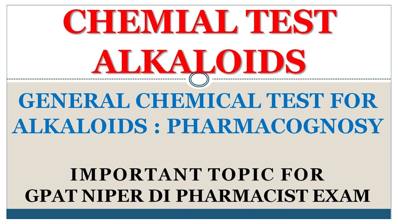 GENERAL CHEMICAL TEST FOR ALKALOIDS : PHARMACOGNOSY - YouTube