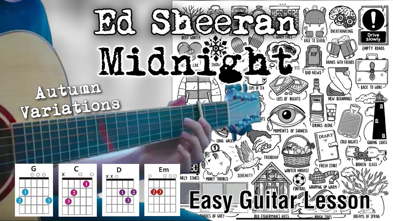 Ed Sheeran - Midnight (Autumn Variations) Easy Guitar Lesson/Cover ...