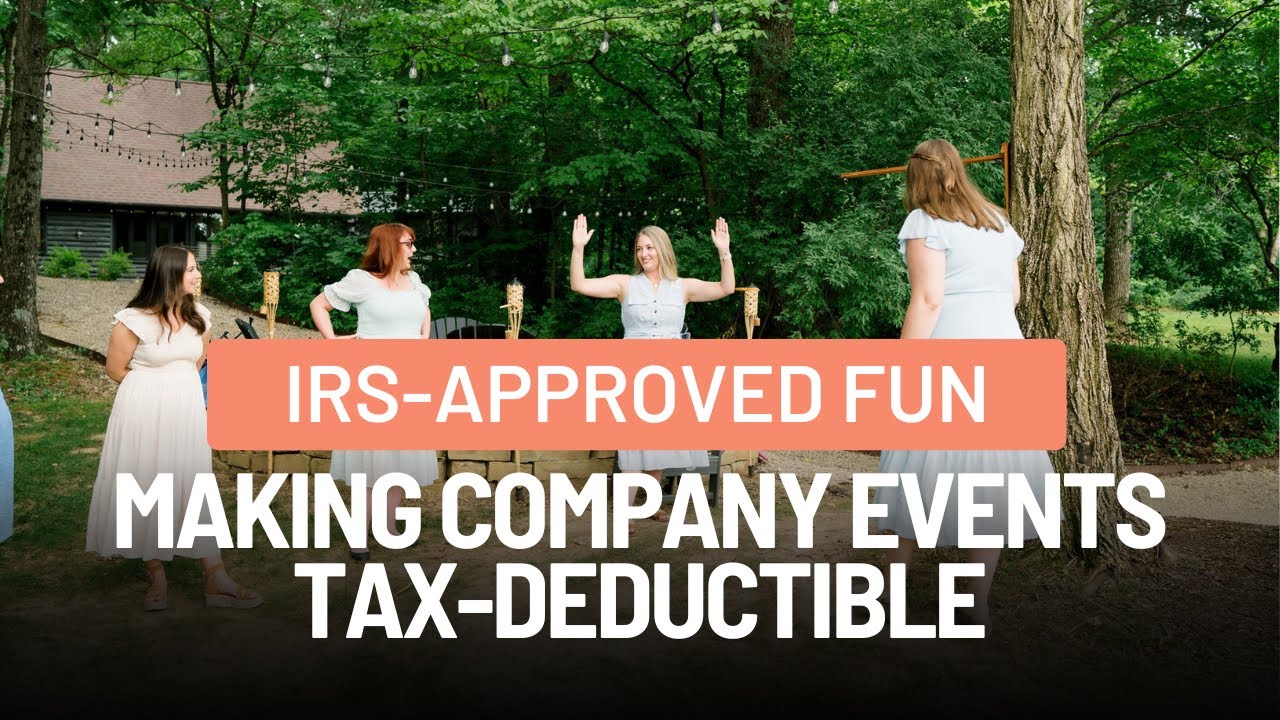 IRS-Approved Fun: Making Company Events Tax-Deductible - YouTube