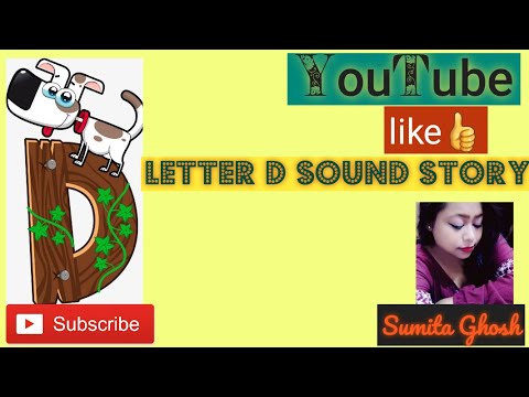 Letter D sound story - YouTube