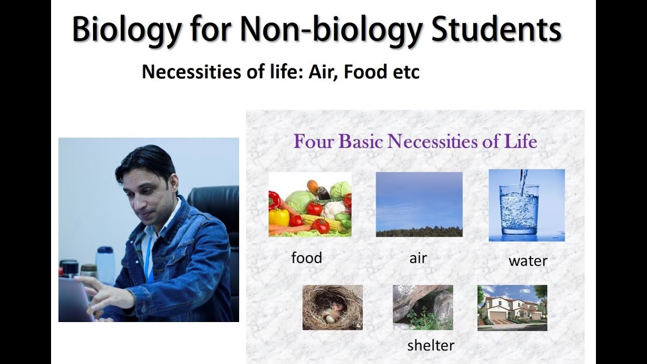 Biology for non-biology students: Necessesties of Life: Air Food by Dr ...