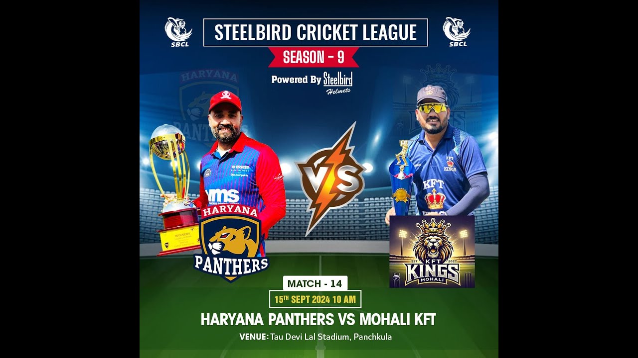 SteelBird Cricket League -Haryana Panthers Vs Mohali Kft Kings 7 - YouTube