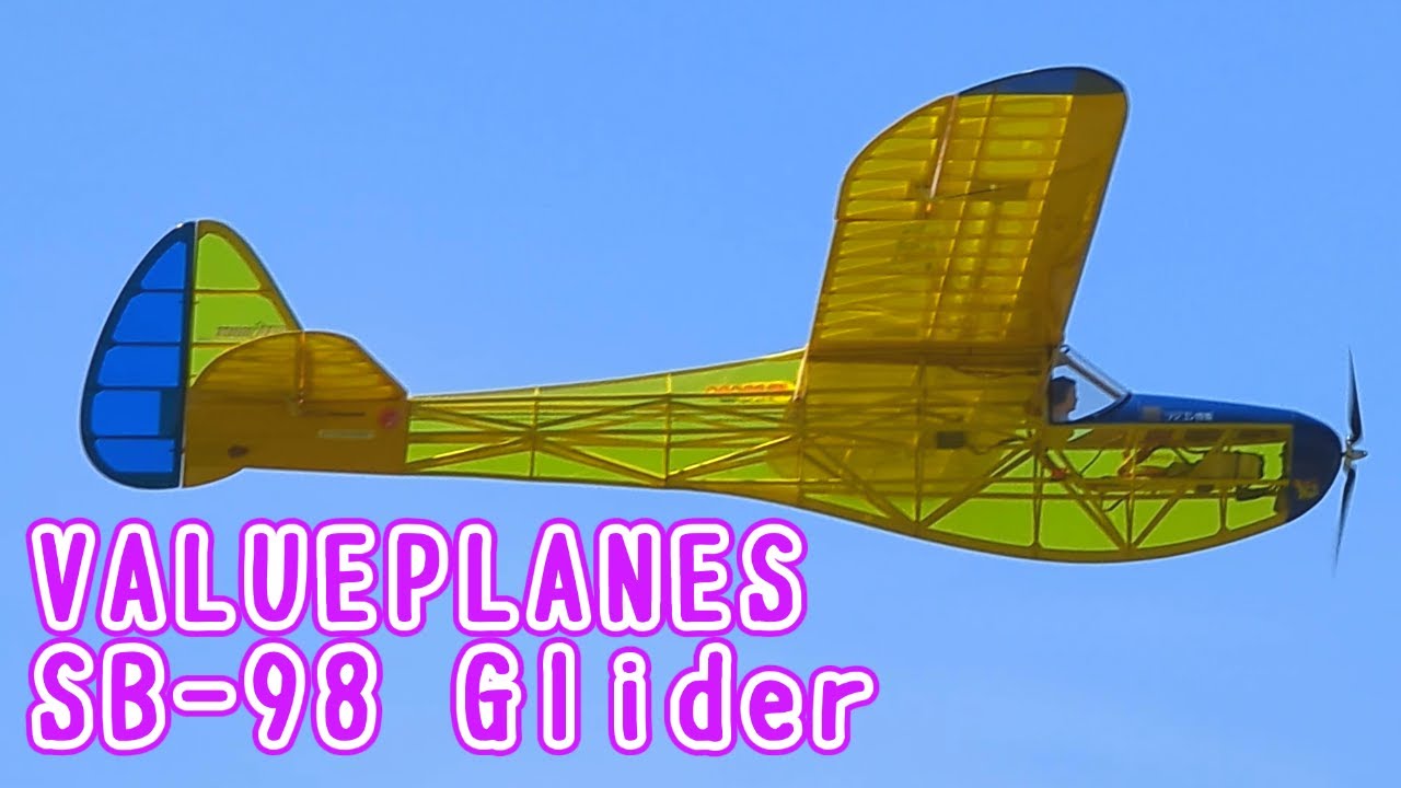 VALUEPLANES SB-98 Glider ラジコン飛行機 - YouTube