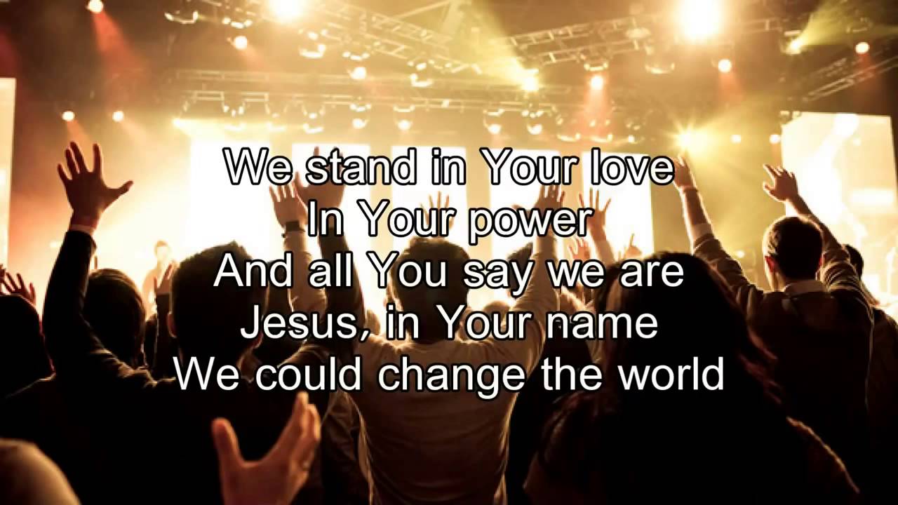 We could change the world Matt Redman Worship Song with lyrics - YouTube