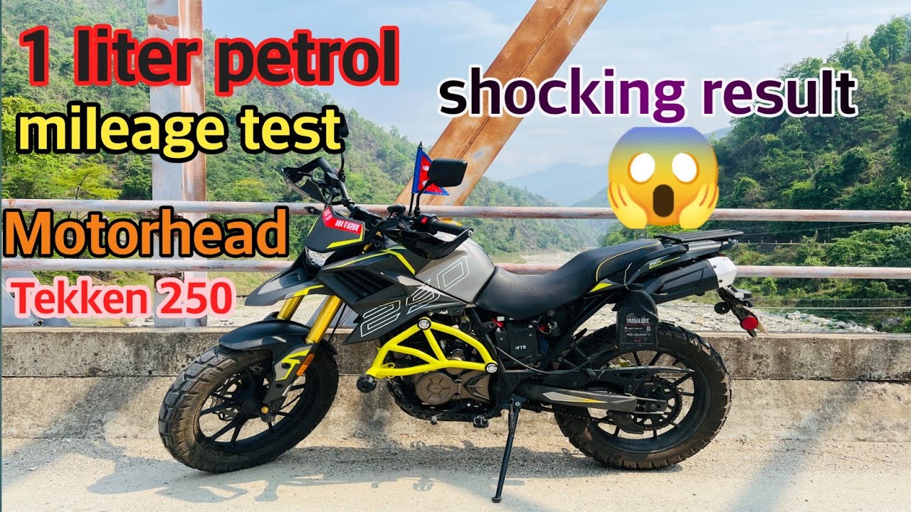 Real life 1 liter Petrol mileage Test || Motorhead tekken 250 🇳🇵 ...