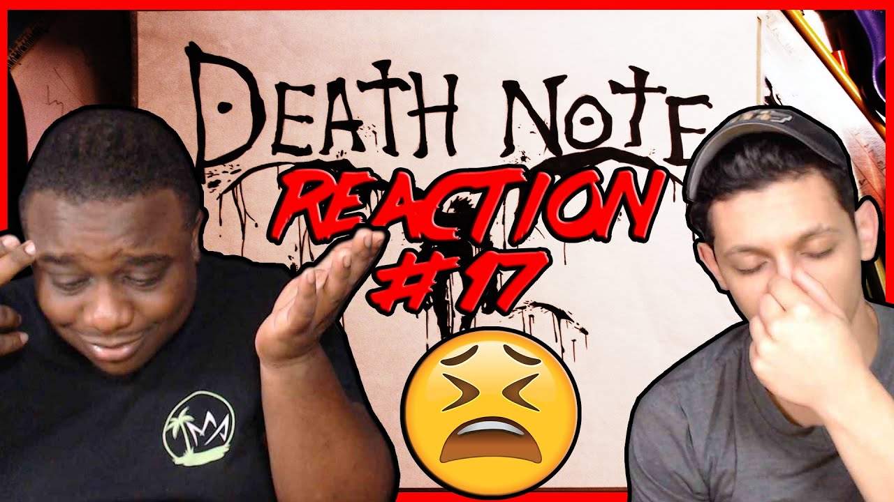 Death Note: Ep 17 - Execution REACTION | No Clue What's Happening 😫 ...