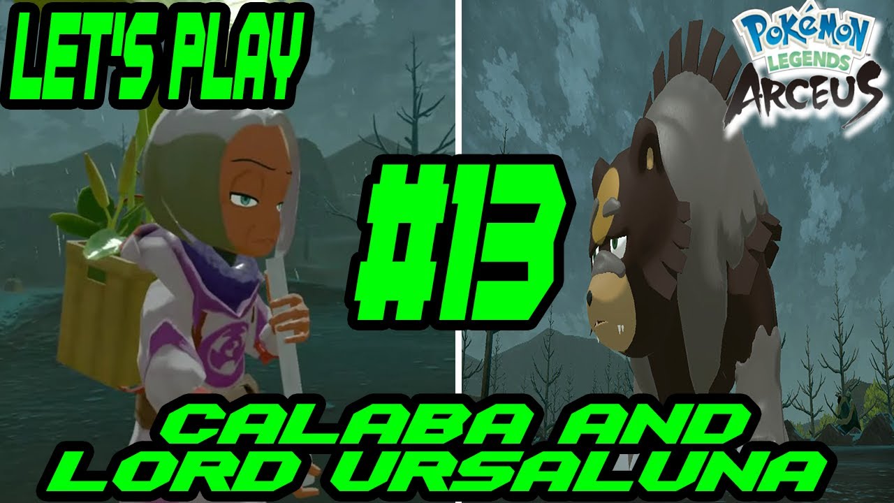 Calaba and Ursaluna Pokemon Legends Arceus Let's play - YouTube