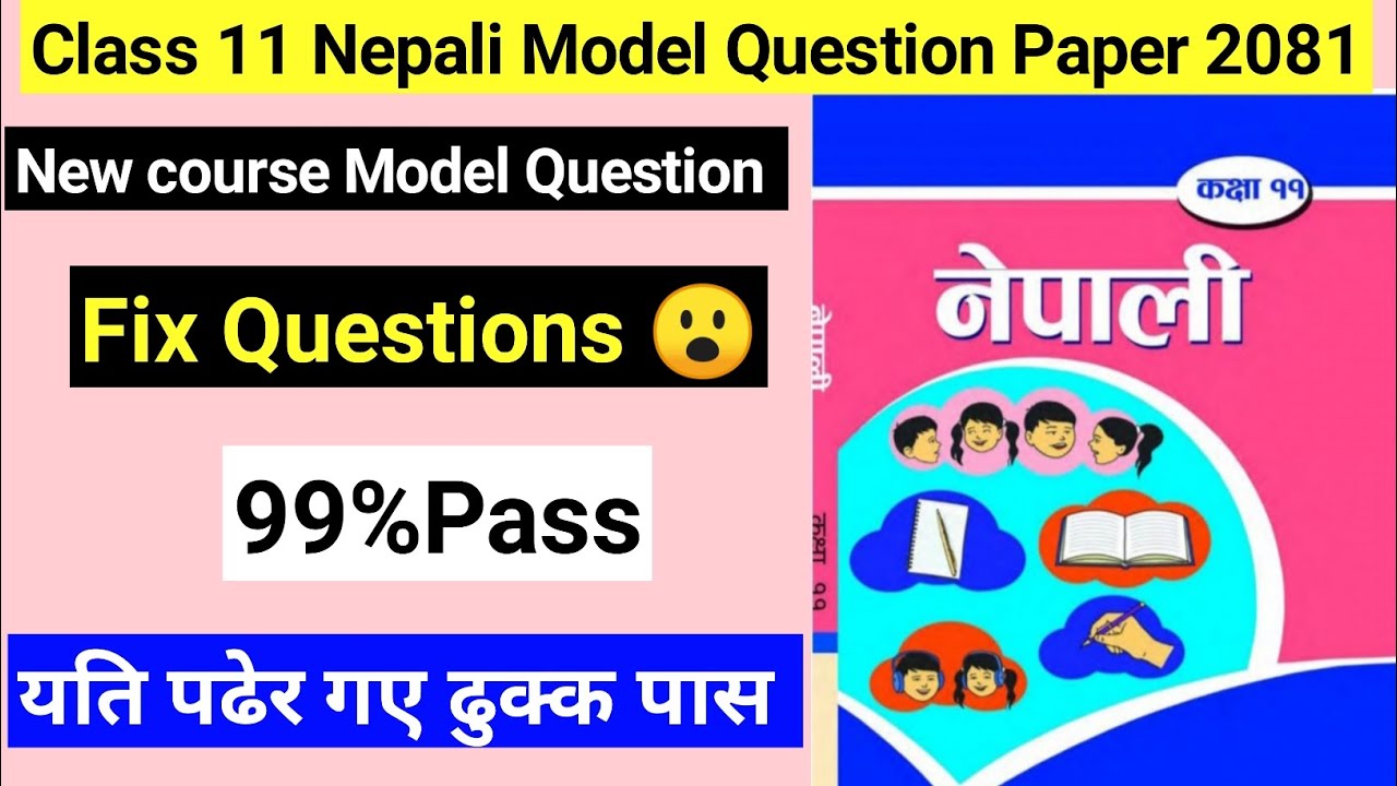 Class 11 Nepali Model Question Paper 2081 | Grade 11 Nepali Very ...