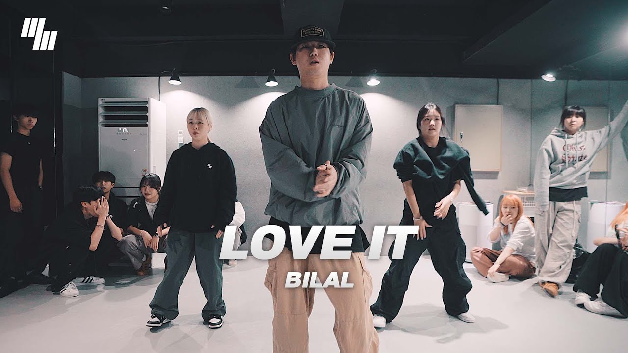 Bilal - Love It DANCE | Choreography by 정진 VENOM | LJ DANCE STUDIO ...