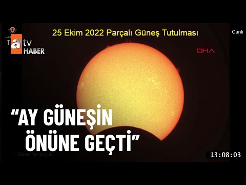 Güneşe nasıl bakılmalı? | Merakla beklenen güneş tutulması başladı -  atv Haber 25 Ekim 2022