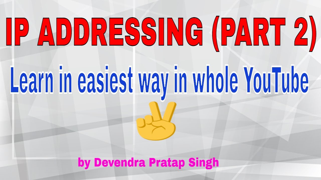 IP Addressing in easiest way - Hindi (Part 2) by Devendra || Reserved ...