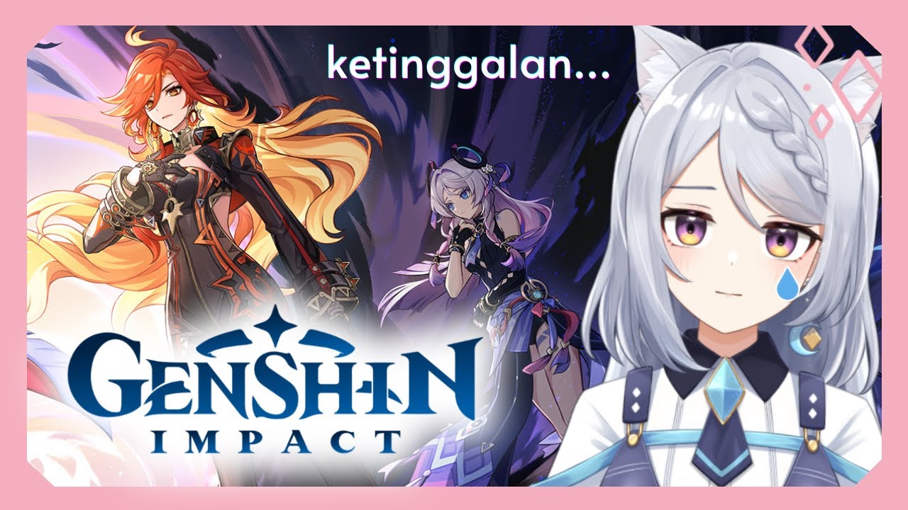 【Genshin Impact】sambil yapping, mengejar story, aku bukan sepuhhh - YouTube