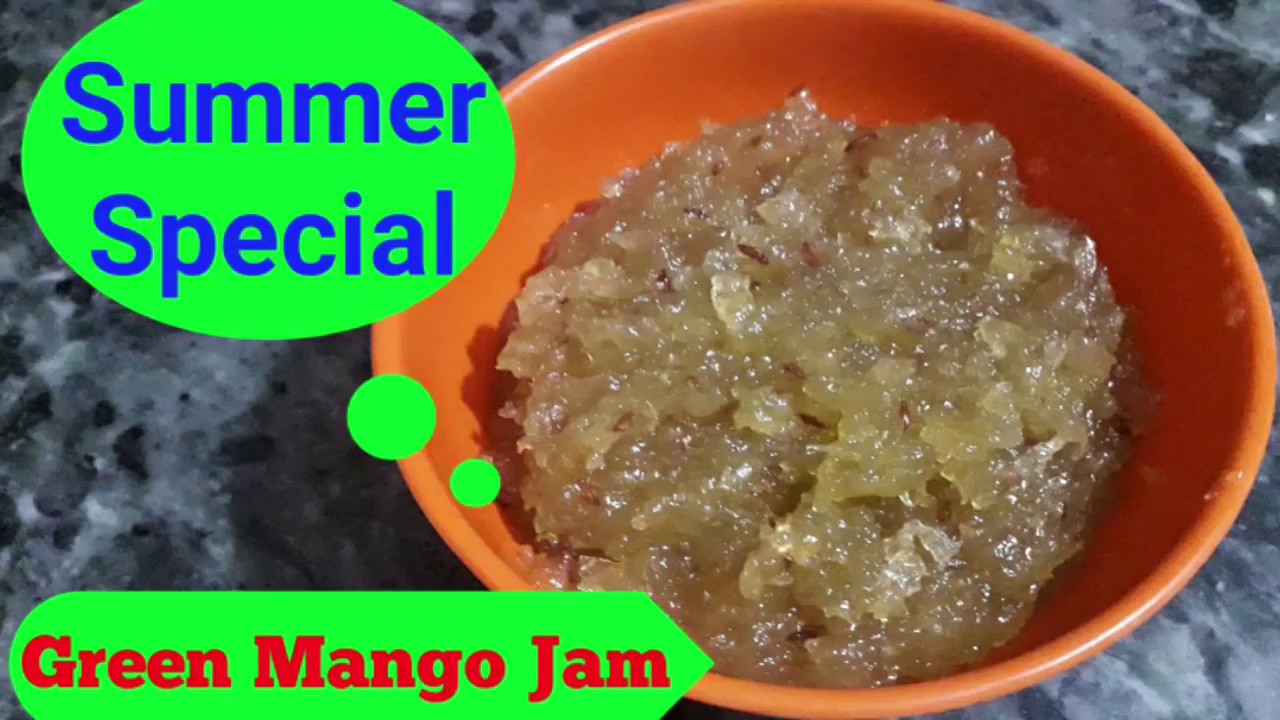 कच्चे आम का जैम झटपट बनाईये । Homemade Mango Jam । Green Mango Jam ...