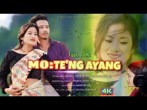 Mo:te'ng Ayang // new m¡shing song 2023// Singar // raj chungkrang // rinkutaye // rinku ottial ...