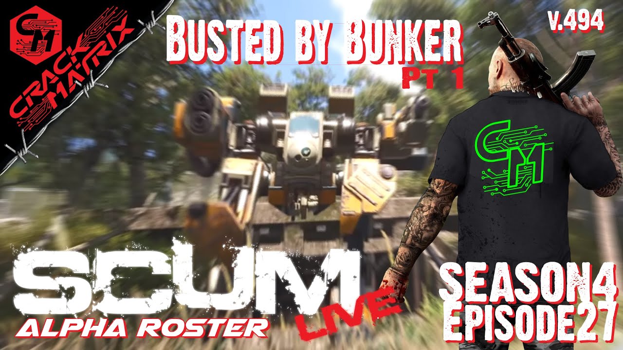 Scum Live with Crack Matrix: S4E27 Busted By Bunker pt1 - YouTube