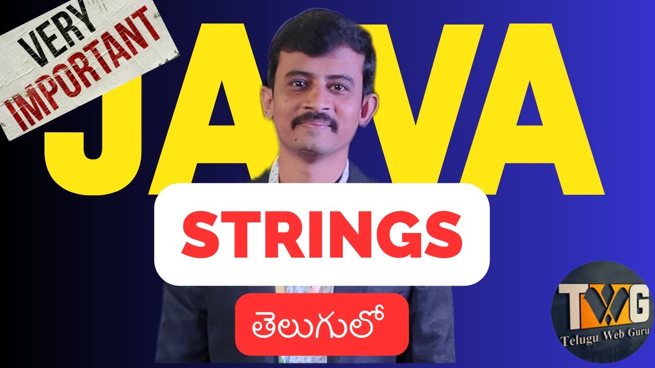 Strings in Java explained in telugu by teluguwebguru | Java Strings telugu - YouTube