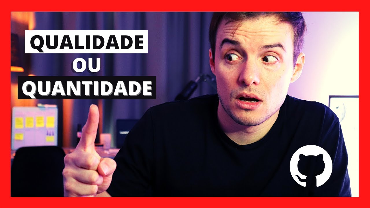 Github: quantidade vs qualidade #039 - YouTube