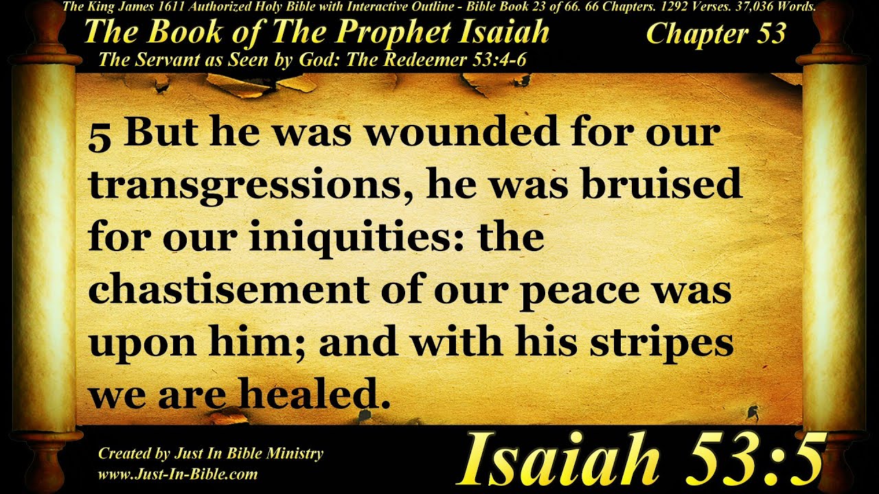 Isaiah Chapter 53 - Bible Book 23 - Holy Bible Audio Text - King James ...