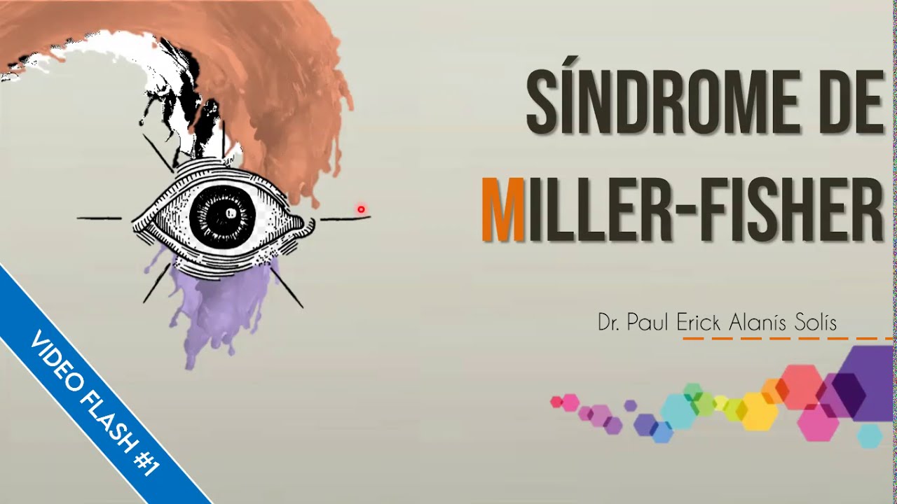 Video Flash #1 - Síndrome de Miller-Fisher - YouTube