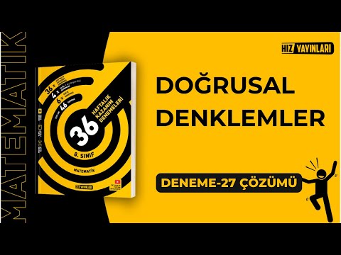 Hız Yayınları 8. Sınıf Matematik 36 Haftalık Deneme Çözümü-27 (DOĞRUSAL DENKLEMLER)