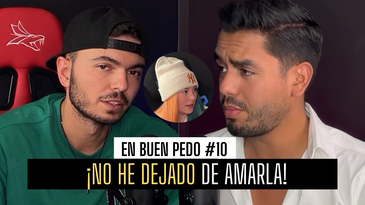 NO HE DEJADO DE AMARLA FT: Omar Numa / EnBuenPedo #10 - YouTube