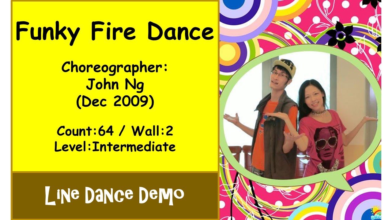 (Line Dance) Funky Fire Dance - John Ng - YouTube