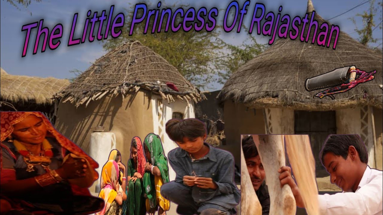 The Little Princess Of Rajasthan - YouTube