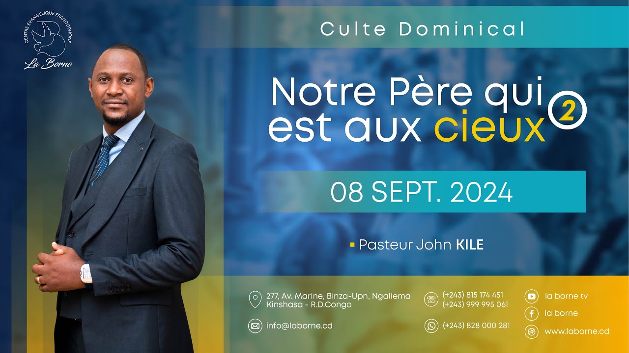 NOTRE PERE QUI EST AUX CIEUX...(2) /PST JOHN KILE /DIMANCHE 08 ...