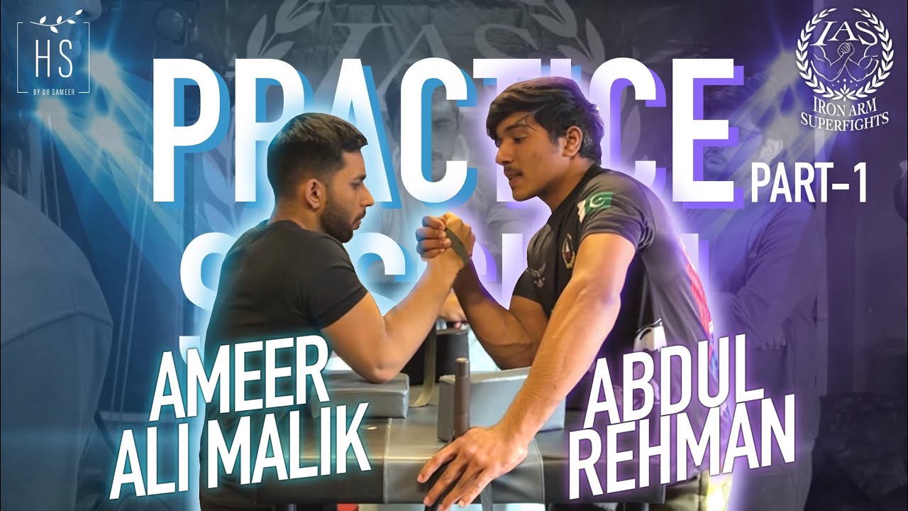 Table Practice Session 8 (ft Ab Rehman and team)-Part 1 | Iron Arm SuperFights | IAS - YouTube