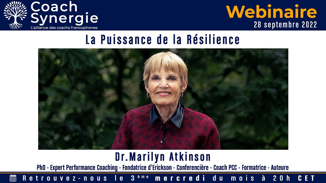 "La Puissance de la Résilience" avec Marilyn Atkinson - Coach ICF - YouTube