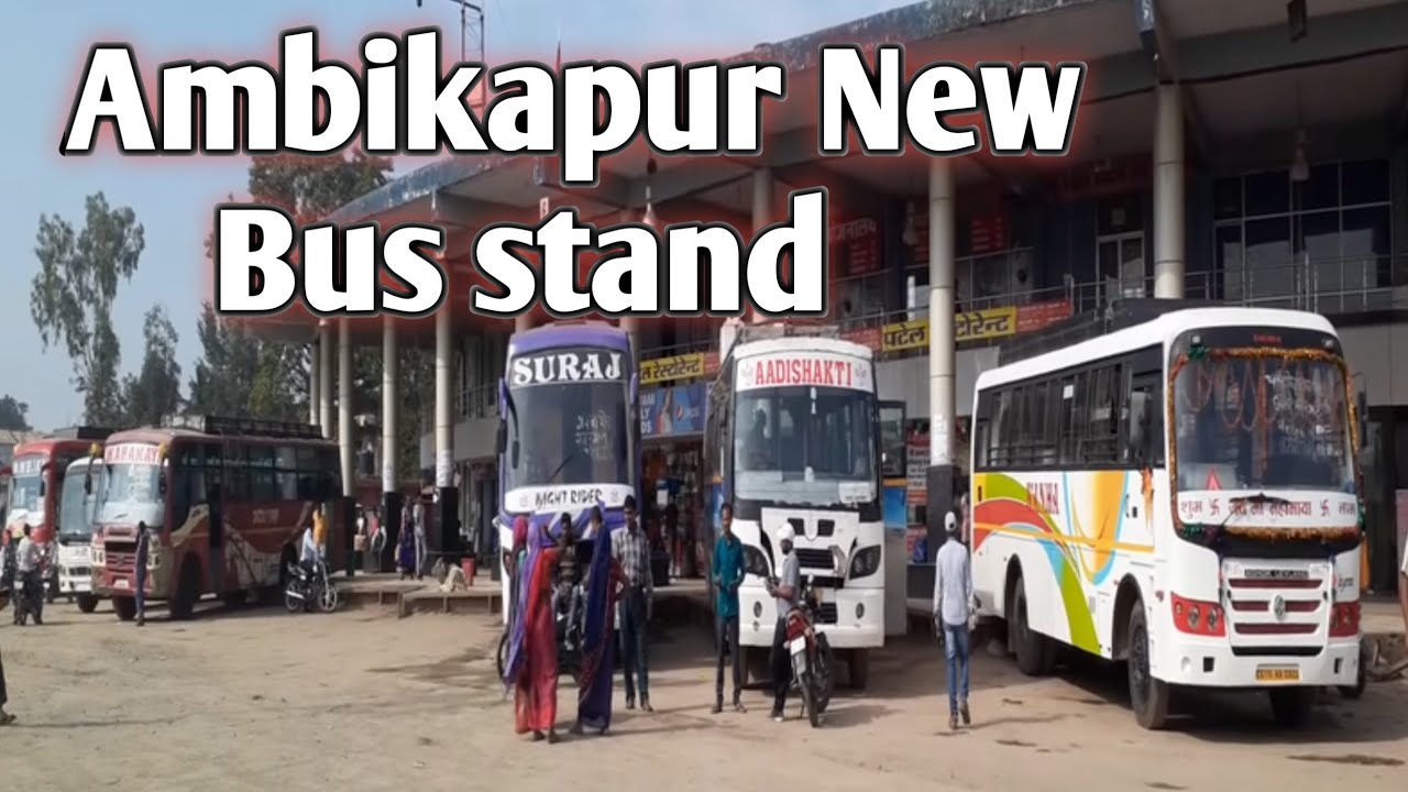 Ambikapur New Bus stand का beautiful seen - YouTube