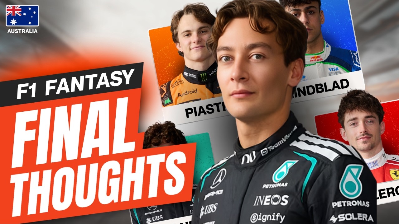 F1 Fantasy: Final Thoughts for the Australian GP 2026 | The Fantasy ...