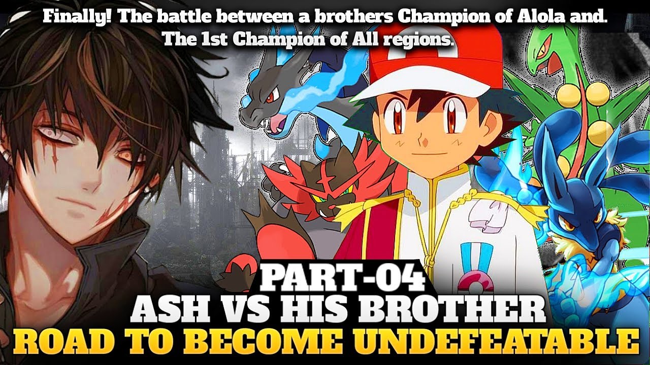 Part 04: Ash vs His Brother in Hindi || Road to Pokemon master || Ash ...