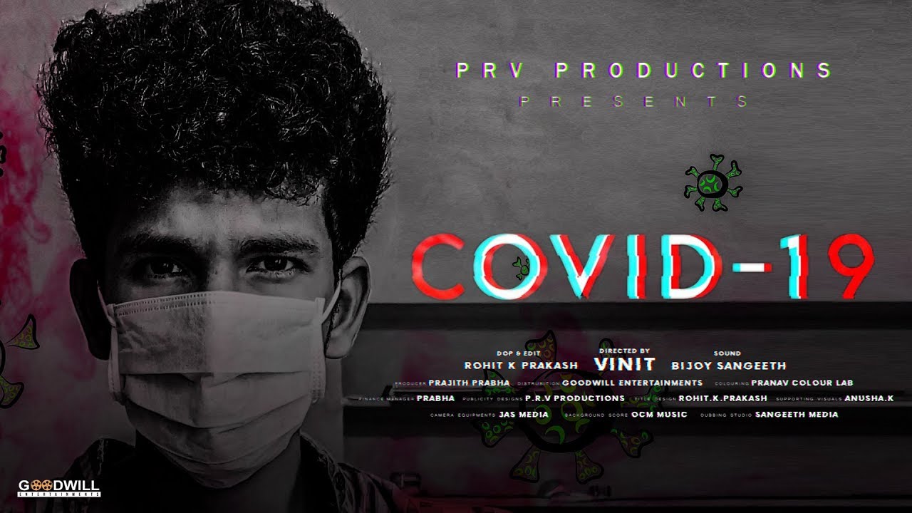 COVID - 19 | A Malayalam Awareness Short Film | Vinit | Rohit K Prakash ...
