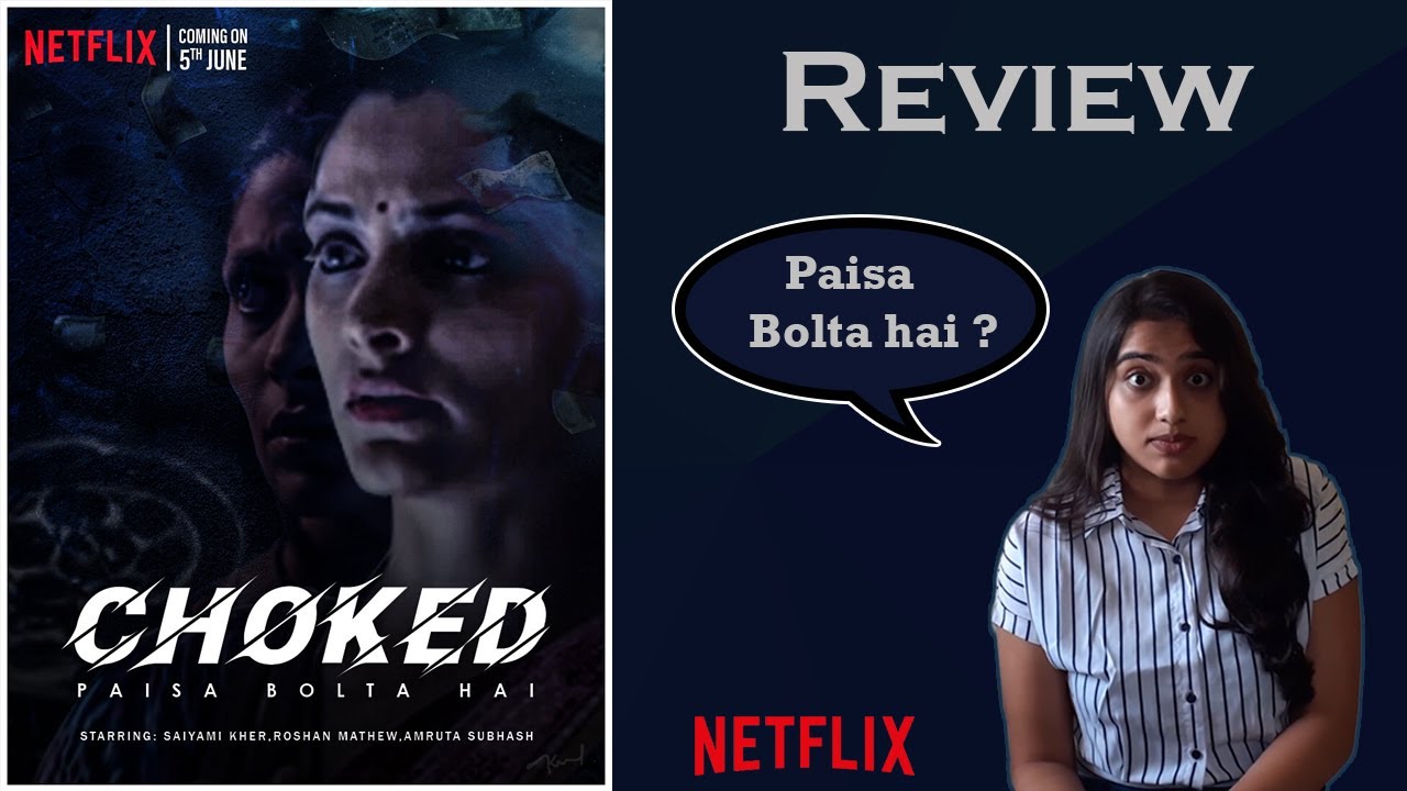 Choked Netflix Movie Review ft. Shivani | Netflix India | Anurag ...