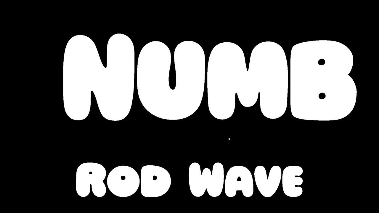 Rod Wave - Numb (Lyrics) - YouTube