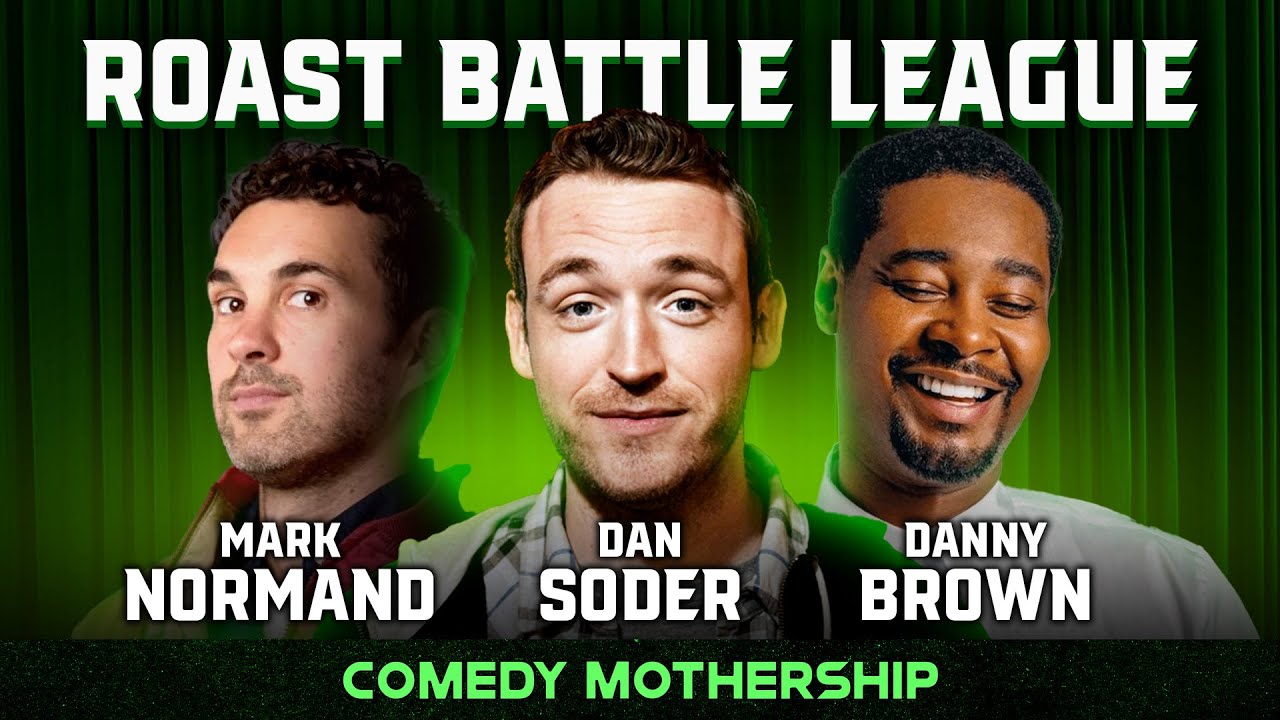 Roast Battle #26 | Mark Normand + Danny Brown + Dan Soder + Pat Barker ...