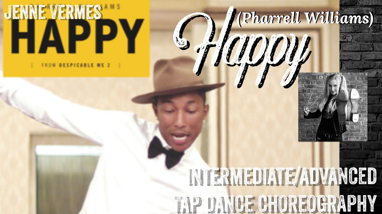 TAP DANCE TUTORIAL - HAPPY (Pharrell Williams) - Intermediate/Advanced ...