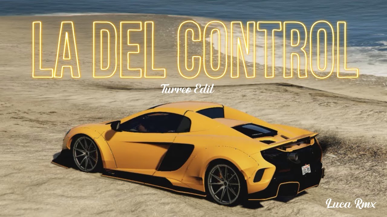 La del Control ( Turreo Edit ) - Luca RMX - YouTube
