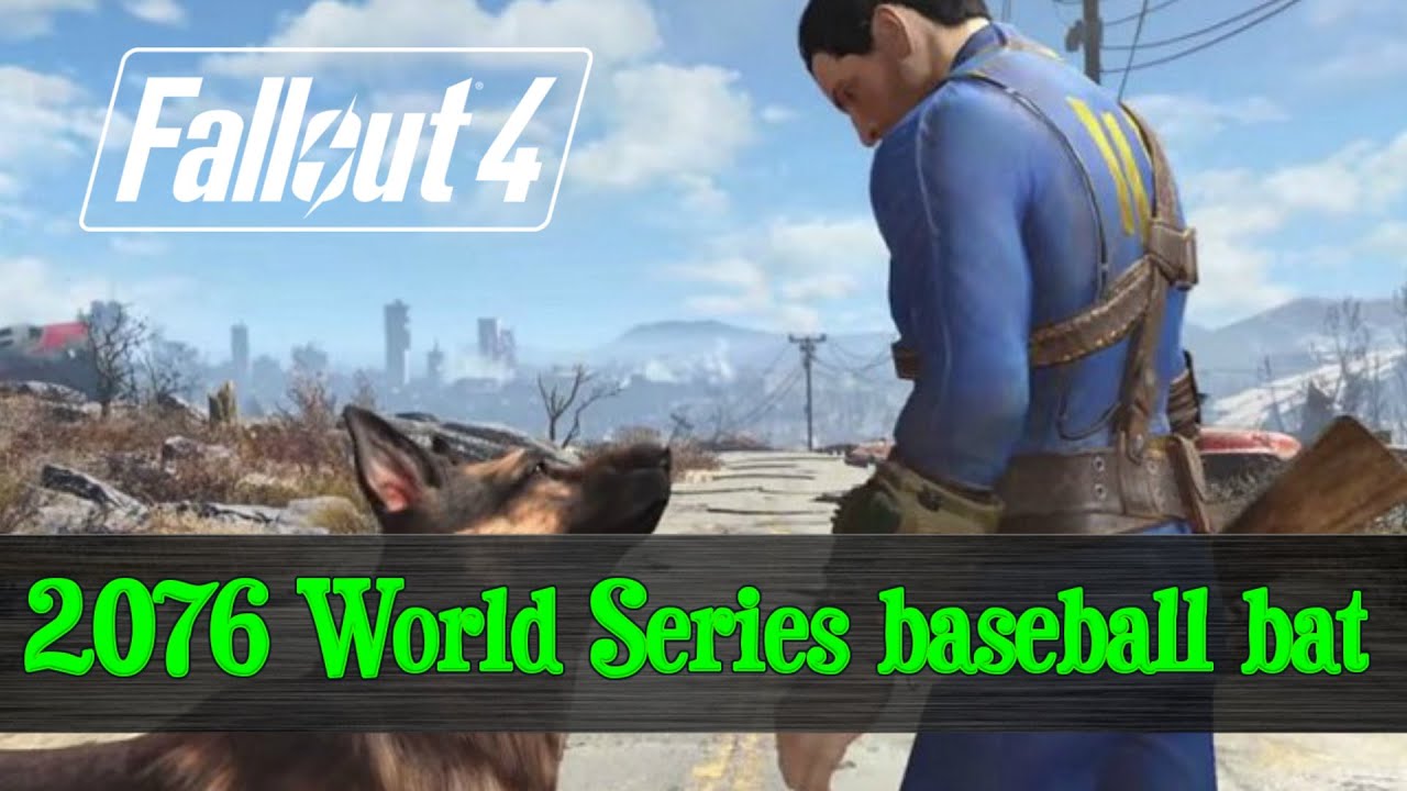 Fallout 4 - 2076 World Series Baseball Bat Location [Unique Weapon ...