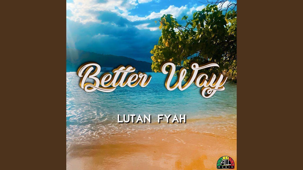 Better Way - YouTube