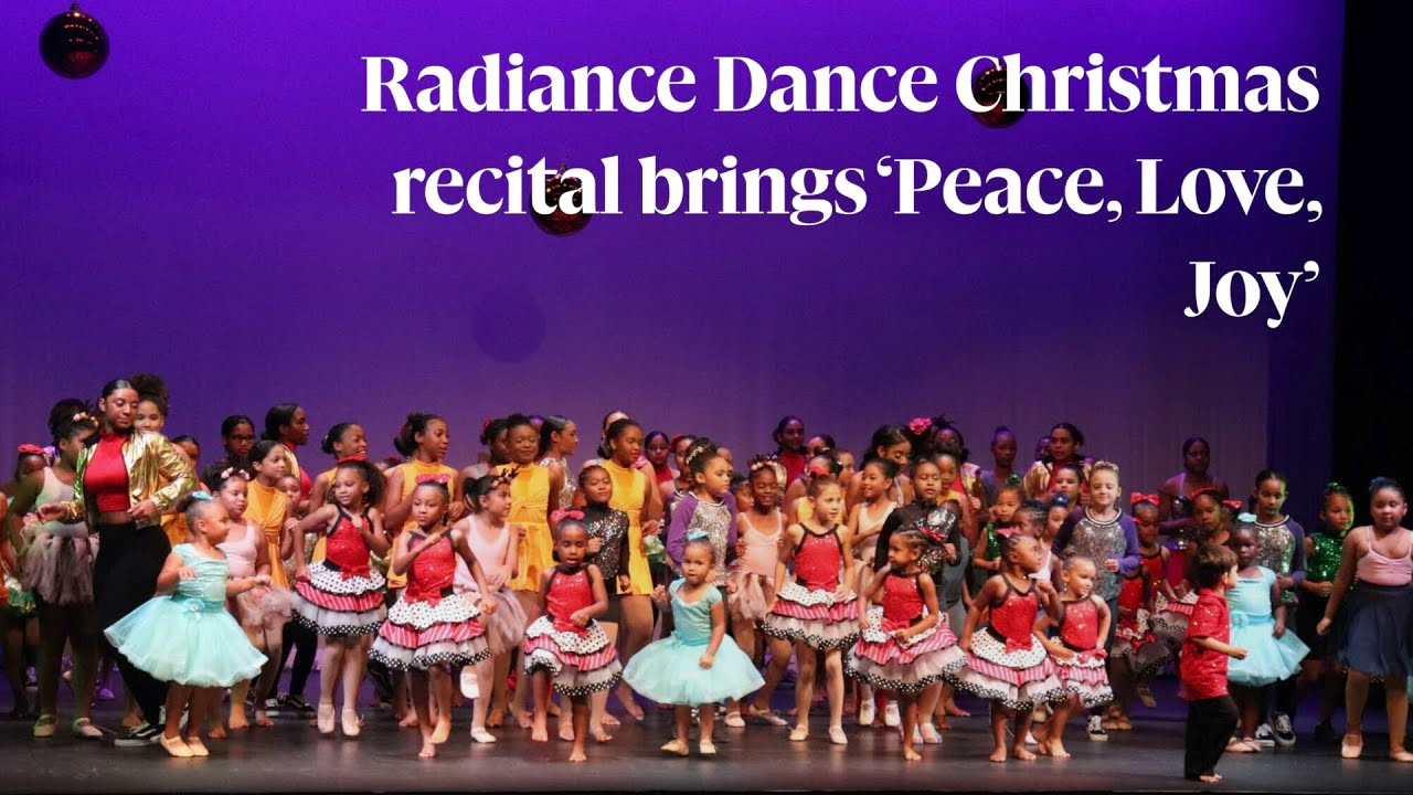 Radiance Dance Christmas recital brings ‘Peace, Love, Joy’ - YouTube