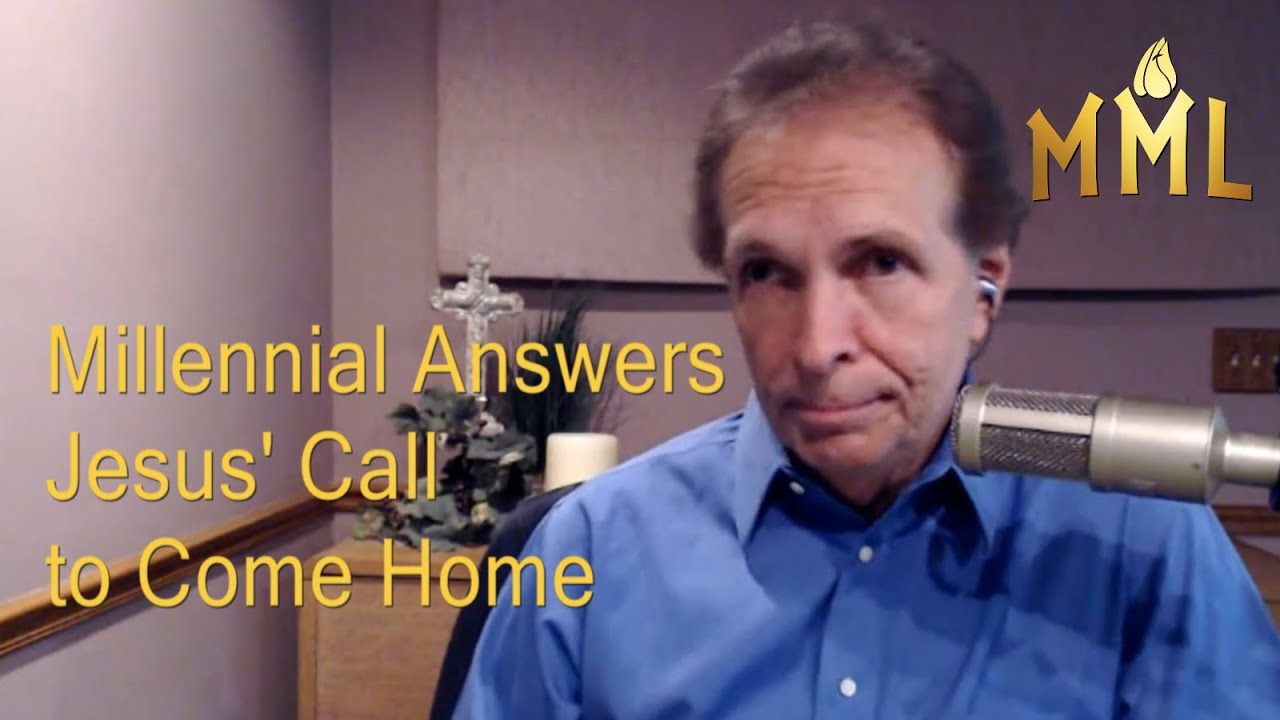 Millennial Answers Jesus' Call to Come Home - YouTube