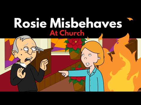 Rosie Misbehaves At Church/Grounded - YouTube